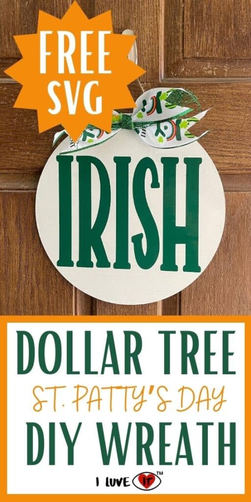 Dollar Tree DIY Irish St. Patrick's Day Wreath - I Luve It