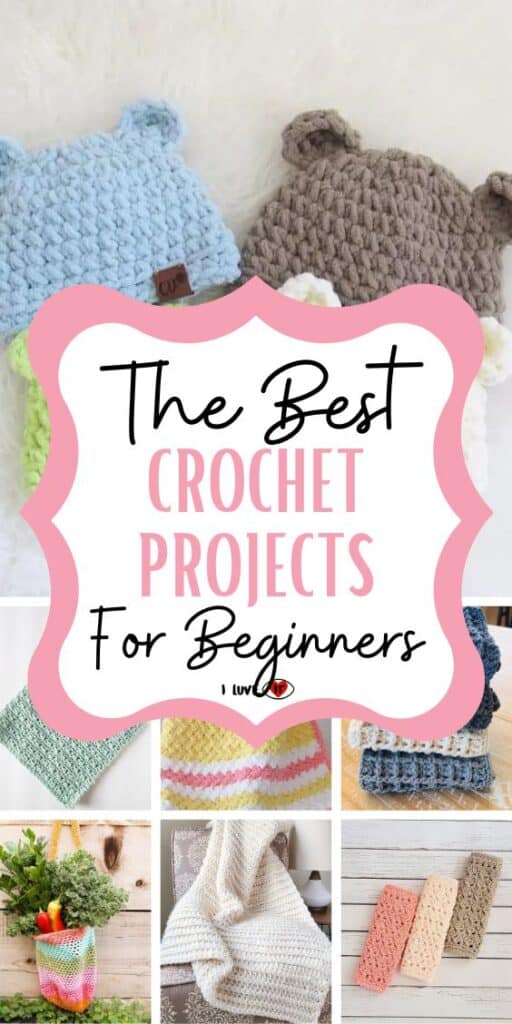 40 Best Crochet Projects For Beginners - I Luve It
