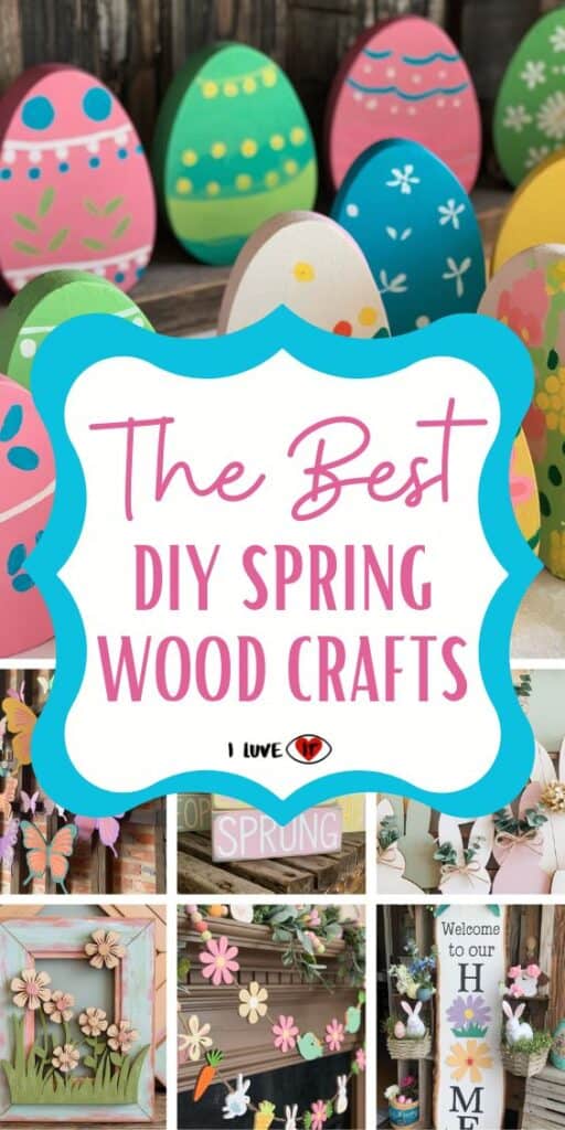 11 Spring Wood Crafts for Adults to Make, Sell, and Enjoy - I Luve It