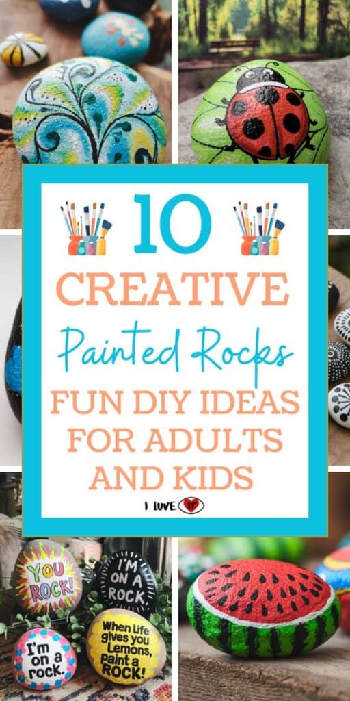 10 Creative Painted Rock Ideas To Try Today - I Luve It