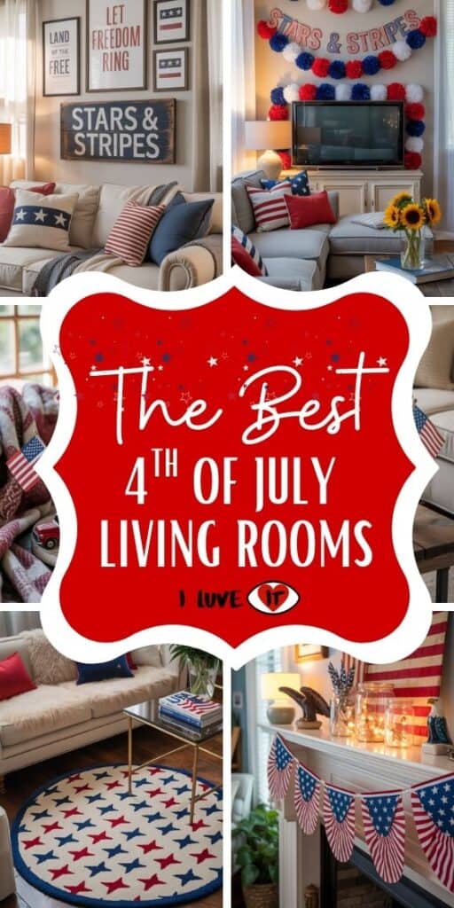 10 Festive Fourth of July Living Room Decor Ideas - I Luve It